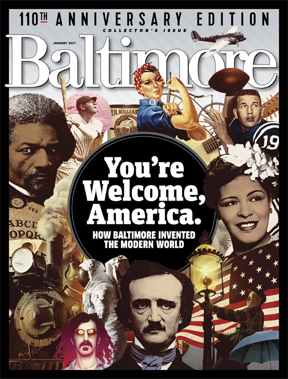 January 2017 - Baltimore Magazine