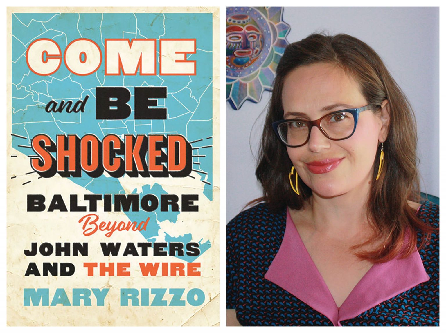 Author Mary Rizzo Examines The Arts’ Role in Baltimore’s Identity ...