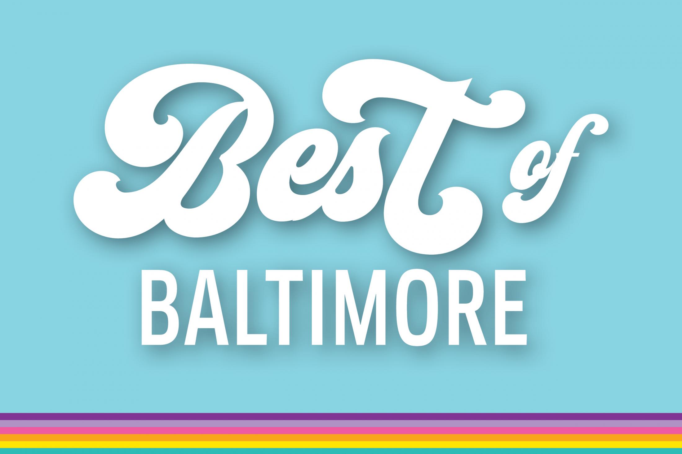 Best of Baltimore 2020 - Baltimore Magazine