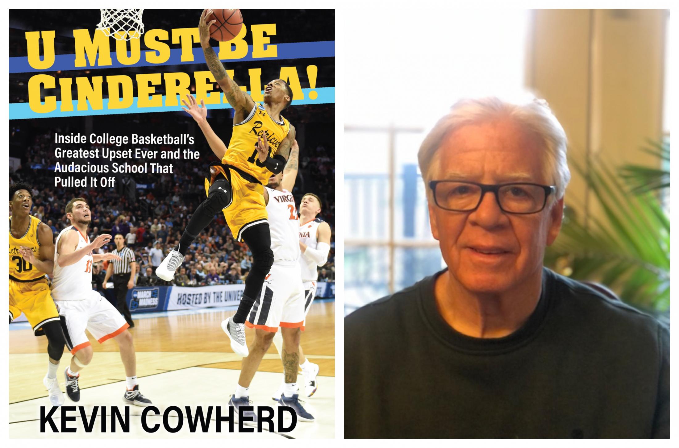 If the Slipper Fits: Author Kevin Cowherd Chronicles UMBC Upset in New Book