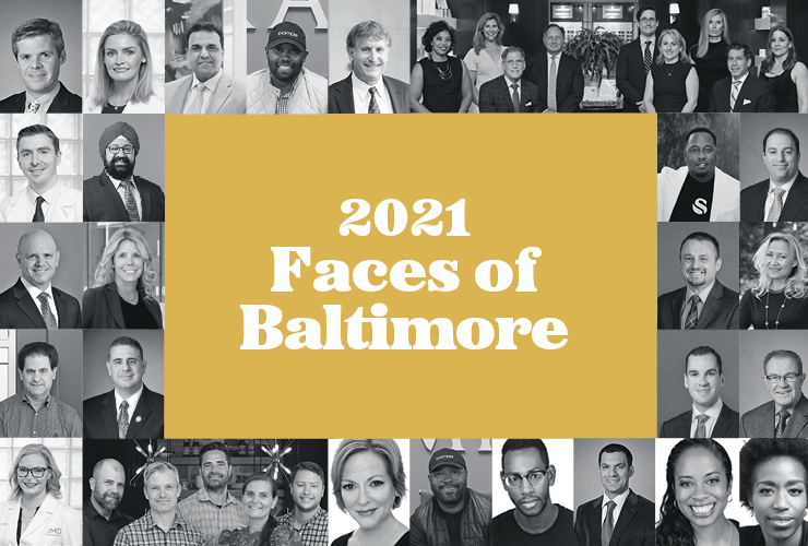 Faces of Baltimore 2021 - Baltimore Magazine