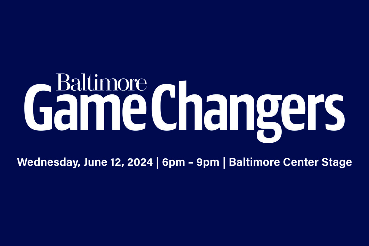 2024 Baltimore GameChangers - Baltimore Magazine