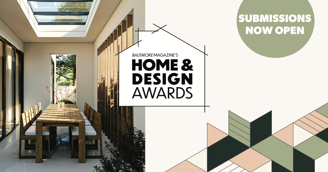 2026 Home & Design Awards Submissions - Baltimore Magazine